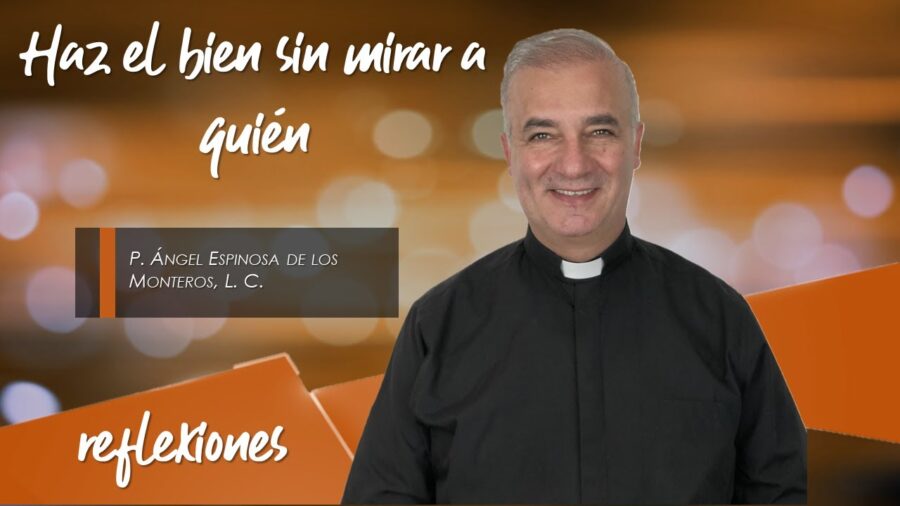 Descubre el verdadero significado de 'Haz el bien sin mirar a quien' y ...