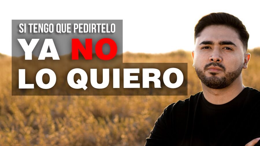 Si lo tengo que pedir ya no lo quiero: Consejos para no conformarte en ...